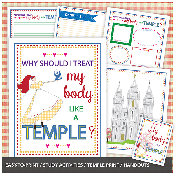 Why should I treat my body like a temple? Teaching Package