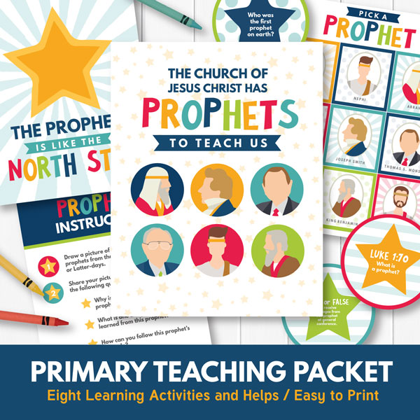 Choose the Right B: Lesson 8 – The Church of Jesus Christ Has Prophets ...