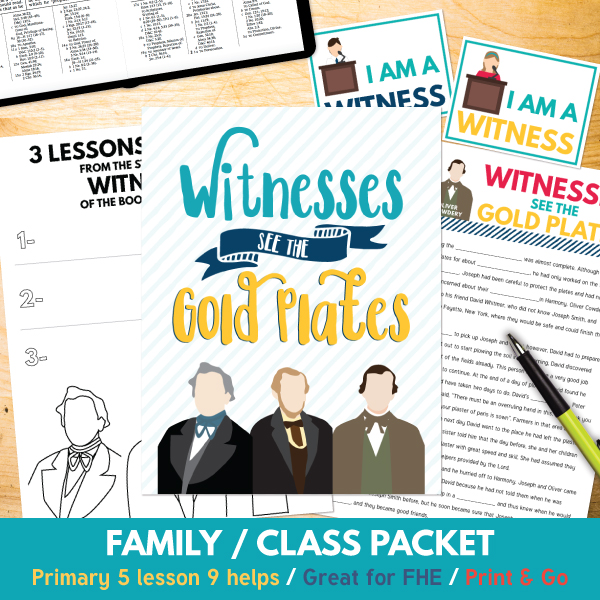 Primary 5 Lesson 9: Witnesses see the Gold Plates - The Red Headed Hostess