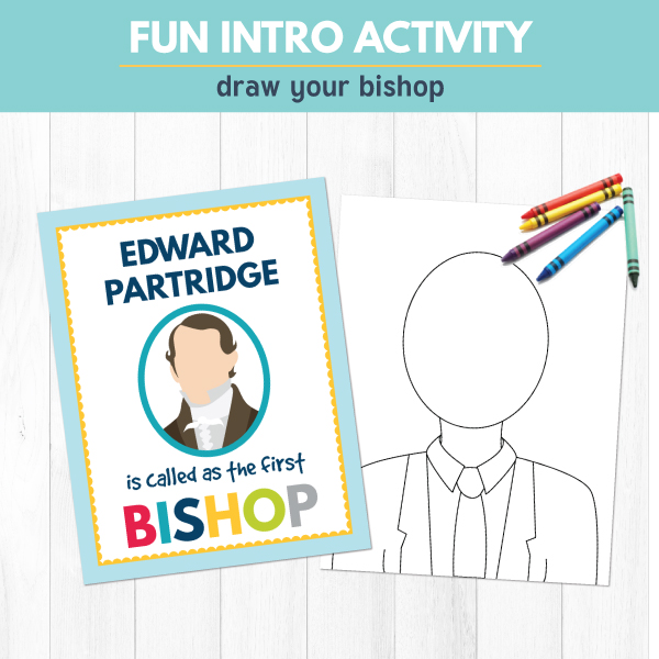 Primary 5 Lesson 17: Edward Partridge is Called as the First Bishop ...