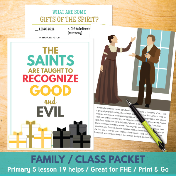 Primary 5 Lesson 19: The Saints are Taught to Recognize Good and Evil ...