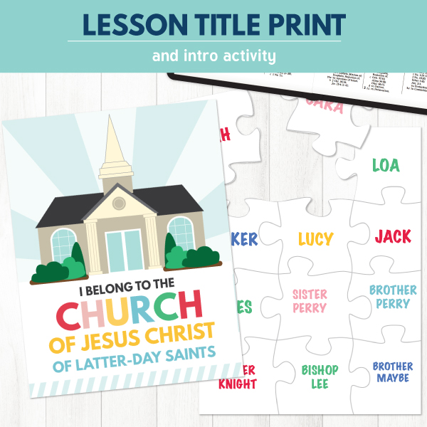 Primary 1 Lesson 42: I Belong to the Church of Jesus Christ of Latter ...