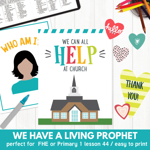 Primary 1 Lesson 44: We Can All Help at Church - The Red Headed Hostess