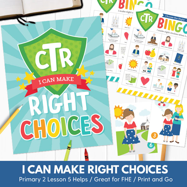 Primary 2 (CTR) Lesson 5: I Can Make Right Choices - The Red Headed Hostess