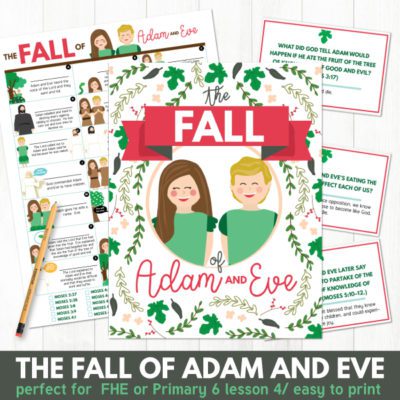 Primary 6 Lesson 4: The Fall of Adam and Eve - The Red Headed Hostess