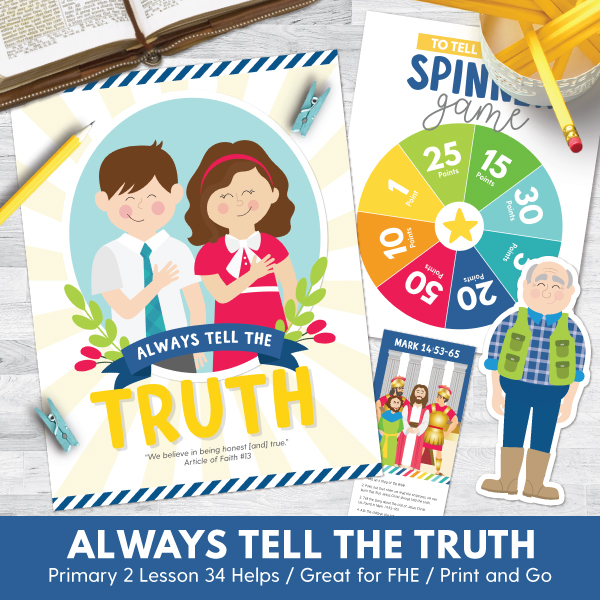 Primary 2 (CTR) Lesson 34: Always Tell the Truth - The Red Headed Hostess