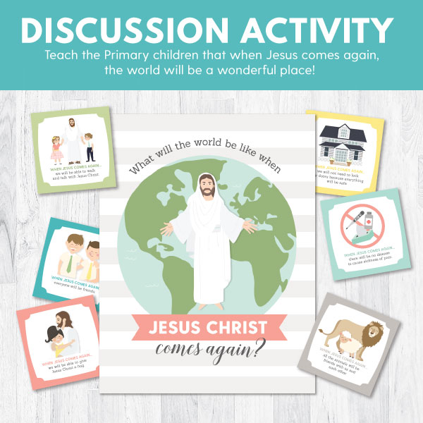 Primary 2 (CTR) Lesson 43: Jesus Christ Will Come Again - The Red ...