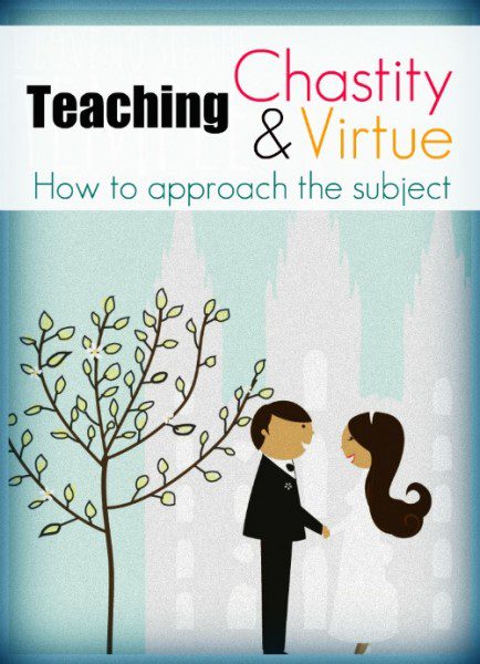 How do I guard my virtue? LDS article and printable