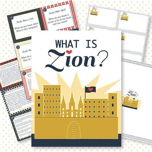 What is Zion? Teaching Package