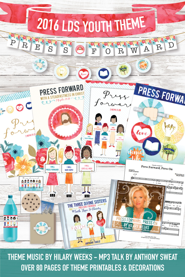 2016 LDS Mutual Theme: Press Forward