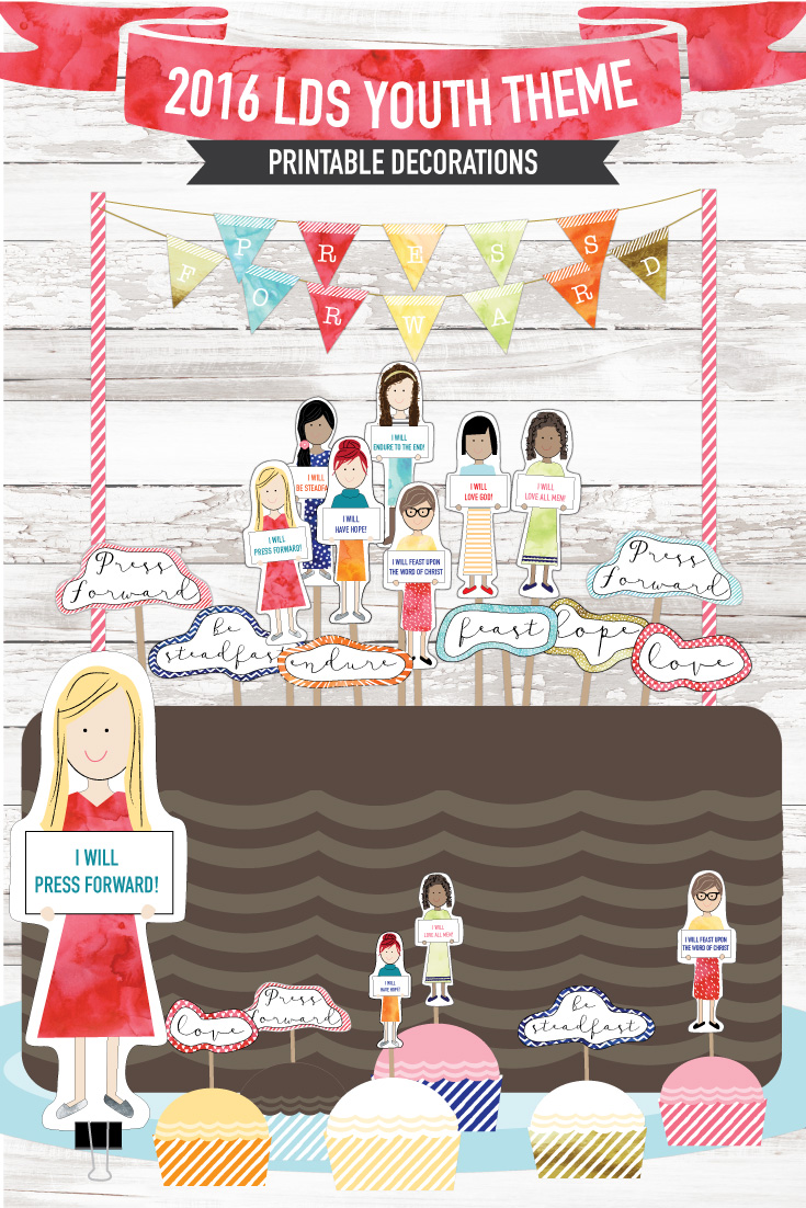 2016 LDS Mutual Theme: Press Forward