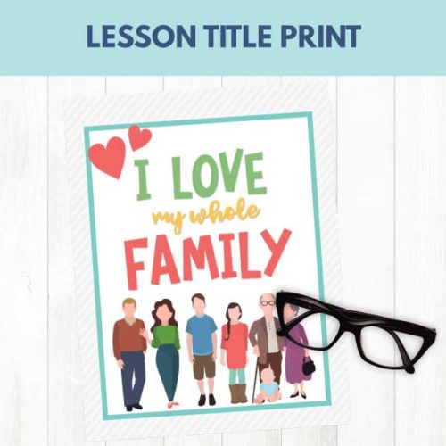 Primary 1 Lesson 25: I Love My Whole Family - The Red Headed Hostess