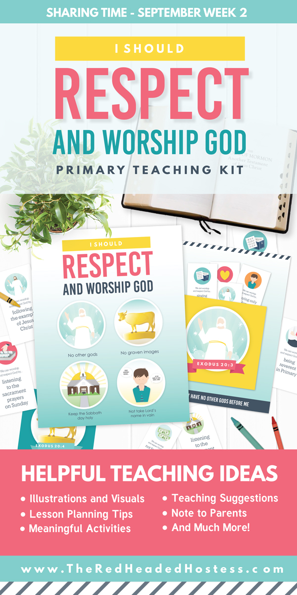 Primary Sharing Time 2017: I Should Respect and Worship God (September ...