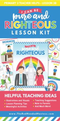 Choose the Right B: Lesson 38 – I Can Be Pure and Righteous - The Red ...