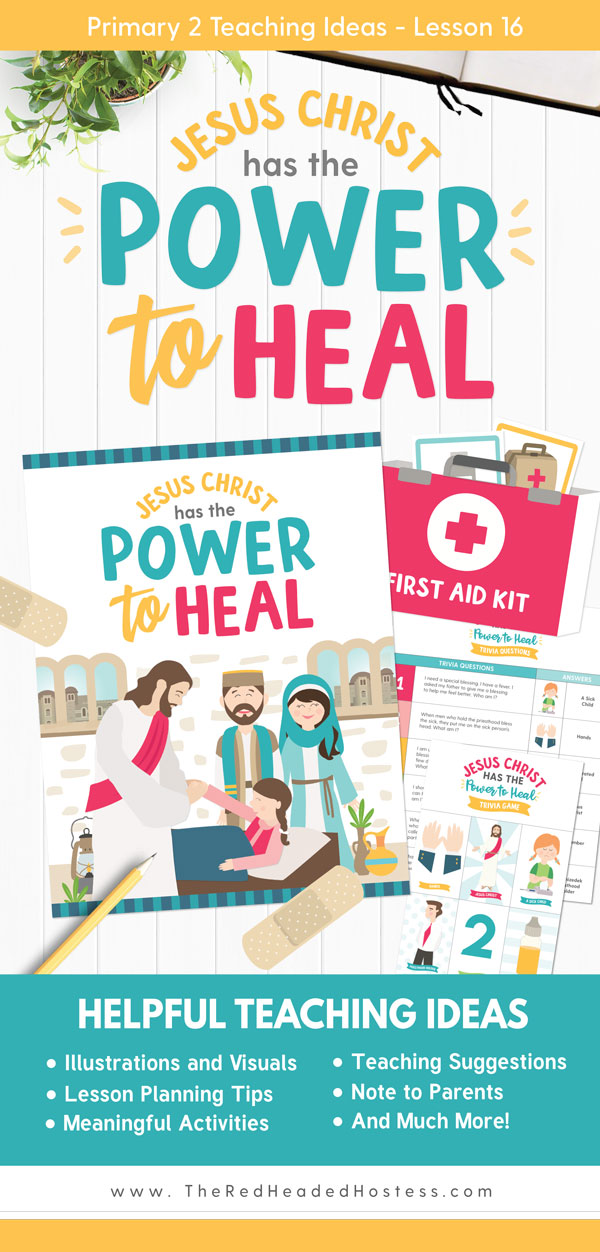 Primary 2 (CTR) Lesson 16: Jesus Christ Has the Power to Heal - The Red ...