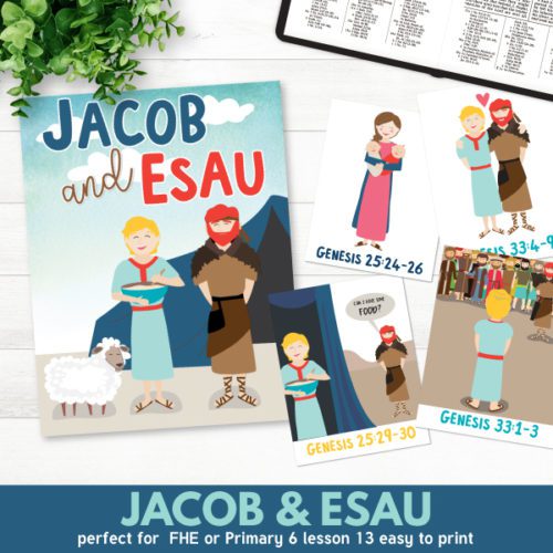 Primary 6 Lesson 13: Jacob and Esau - The Red Headed Hostess
