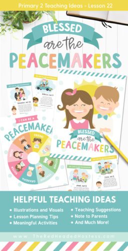 Primary 2 (CTR) Lesson 22: Blessed Are The Peacemakers - The Red Headed ...