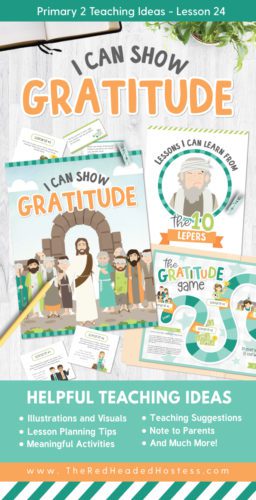 Primary 2 (CTR) Lesson 24: I Can Show Gratitude - The Red Headed Hostess