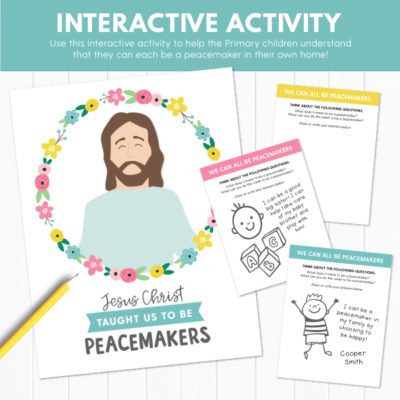 Primary 2 (CTR) Lesson 22: Blessed Are The Peacemakers - The Red Headed ...
