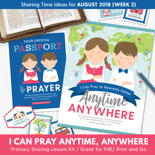 2018 Primary Sharing Time (August Week 1): The Scriptures Teach Me How ...