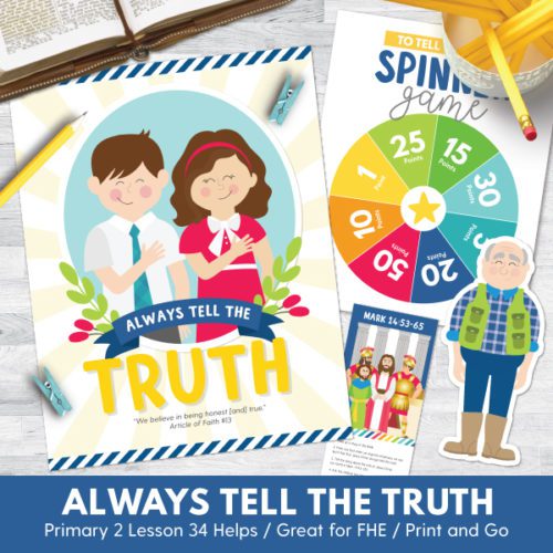 Primary 2 (CTR) Lesson 34: Always Tell the Truth - The Red Headed Hostess