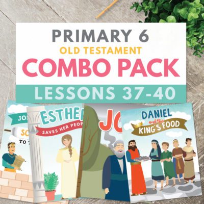 Primary 6 COMBO: Old Testament: Lessons 37-40 - The Red Headed Hostess