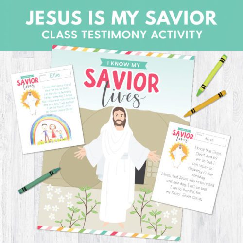 Primary 2 (CTR) Lesson 41: Jesus Christ is Our Savior - The Red Headed ...