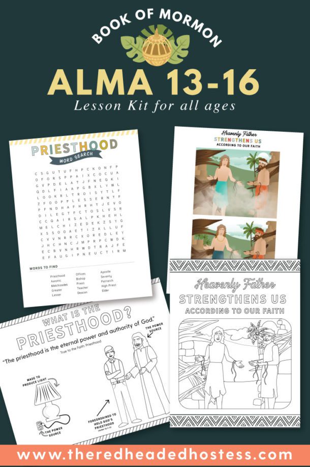 Book of Mormon: Come Follow Me Alma 13-16 - The Red Headed Hostess