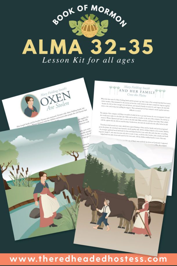 Book of Mormon: Alma 32-35 - The Red Headed Hostess