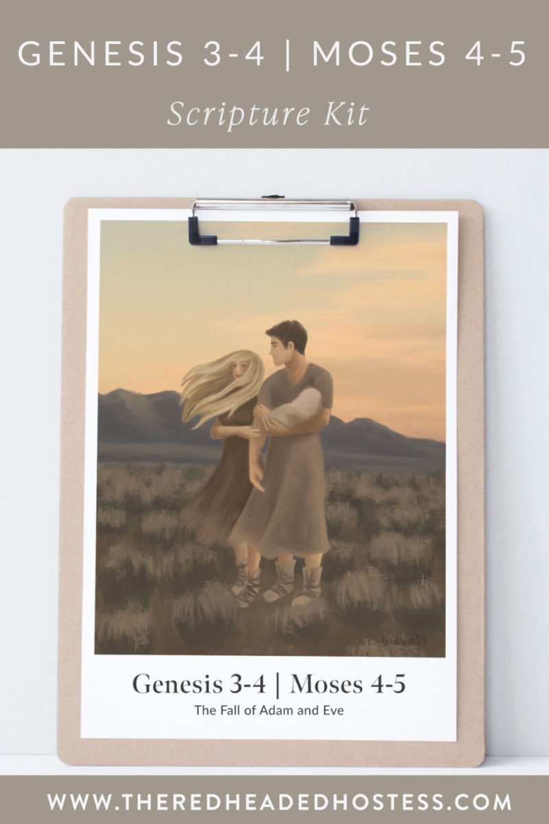 Genesis 3–4; Moses 4–5 - The Red Headed Hostess