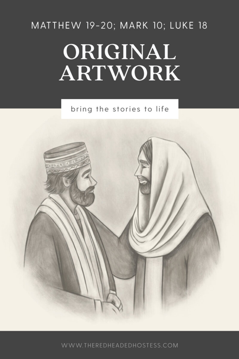 Matthew 19-20; Mark 10; Luke 18 - The Red Headed Hostess