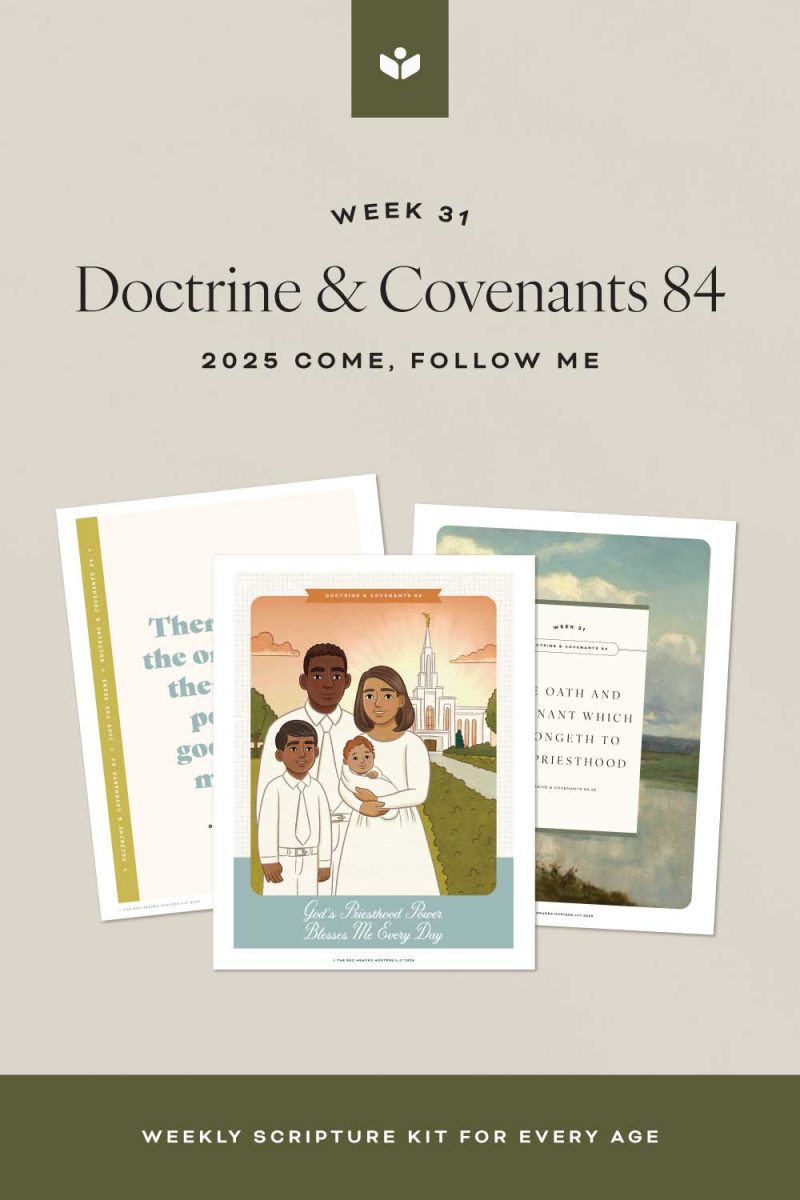Doctrine and Covenants 84 - The Red Headed Hostess
