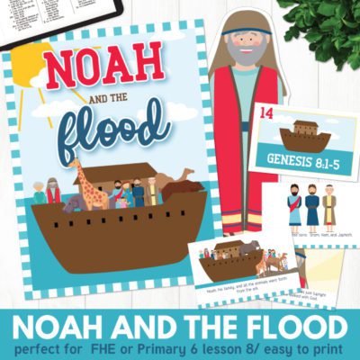 Primary 6 Lesson 8: Noah and the Flood - The Red Headed Hostess